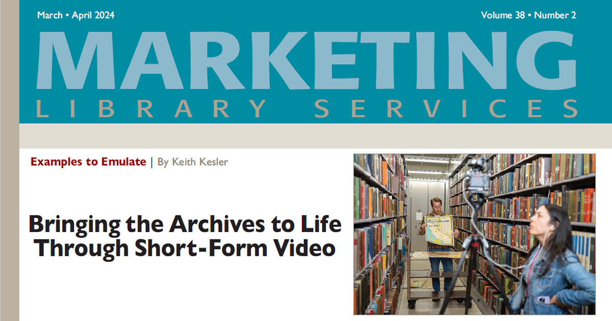 EXAMPLES TO EMULATE - Bringing the Archives to Life Through Short-Form Video
