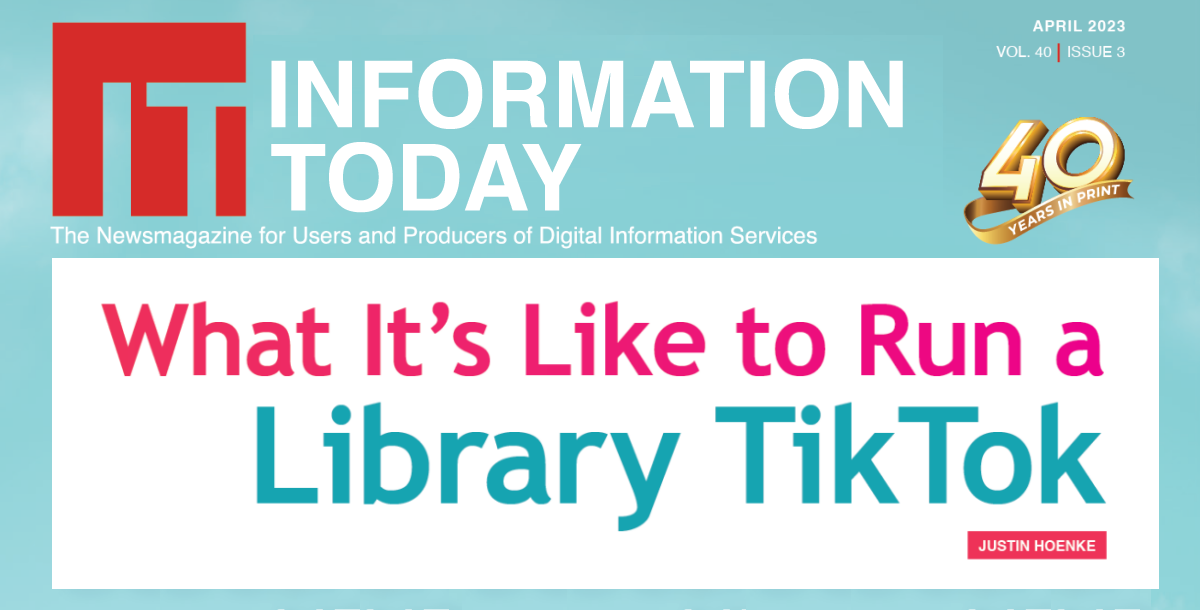 FEATURE - What It’s Like to Run a Library TikTok