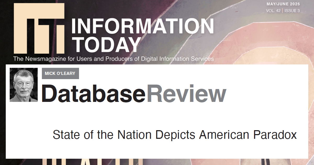 DATABASE REVIEW - State of the Nation Depicts American Paradox
