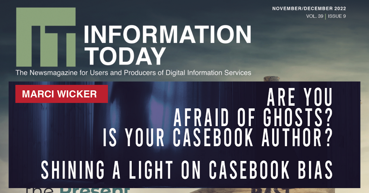 FEATURE - Shining a Light on Casebook Bias