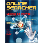 ONLINE SEARCHER: Information Discovery, Technology, Strategies