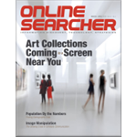 ONLINE SEARCHER: Information Discovery, Technology, Strategies