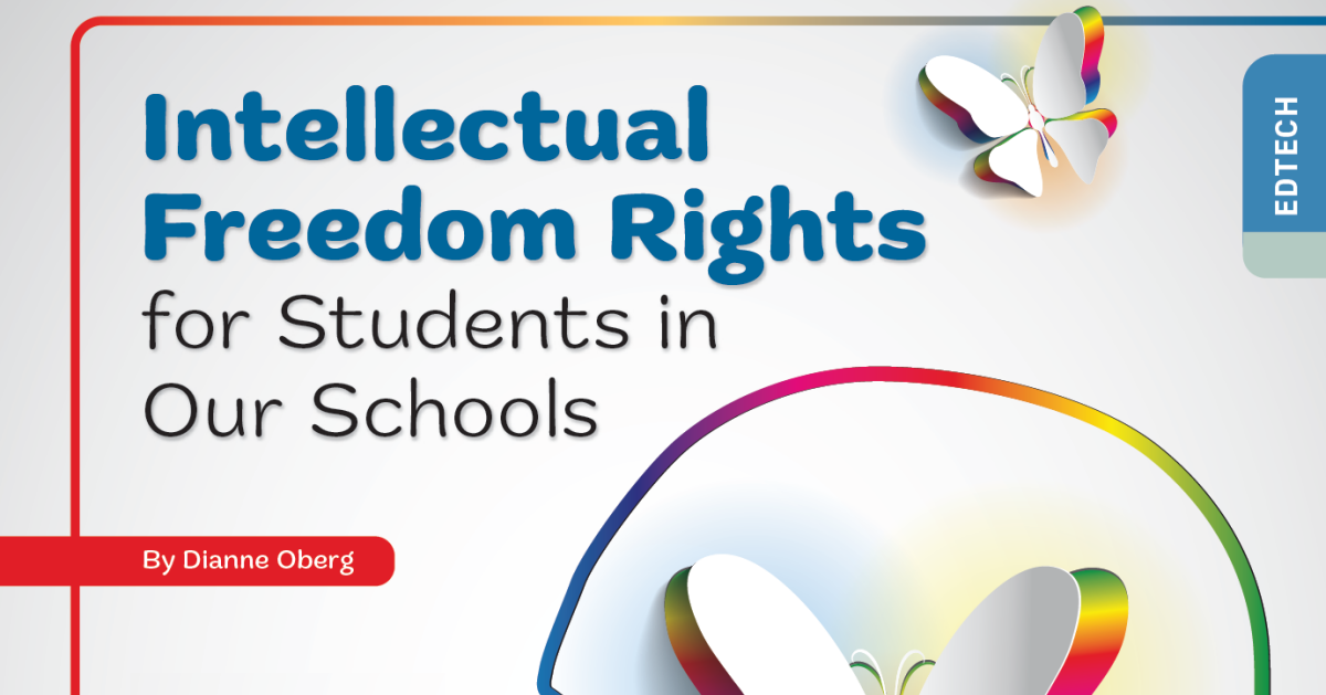 EDTECH - Intellectual Freedom Rights for Students in Our Schools