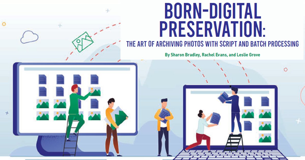 FEATURE - Born-Digital Preservation: The Art of Archiving Photos With ...