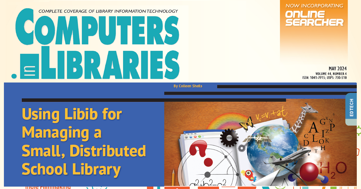 EDTECH - Using Libib for Managing a Small, Distributed School Library