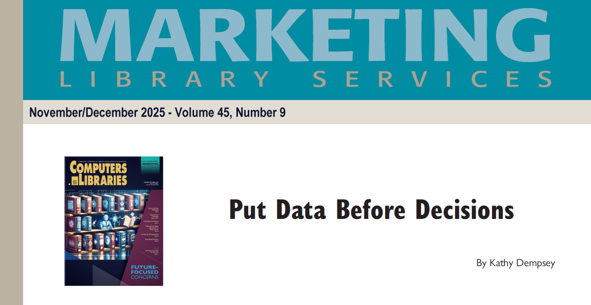 MARKETING LIBRARY SERVICES - Put Data Before Decisions
